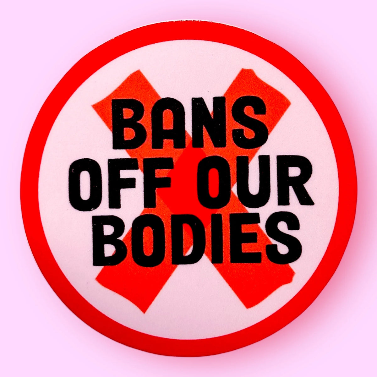 Bans Off Our Bodies Sticker – CLUBHOUSE kid & craft
